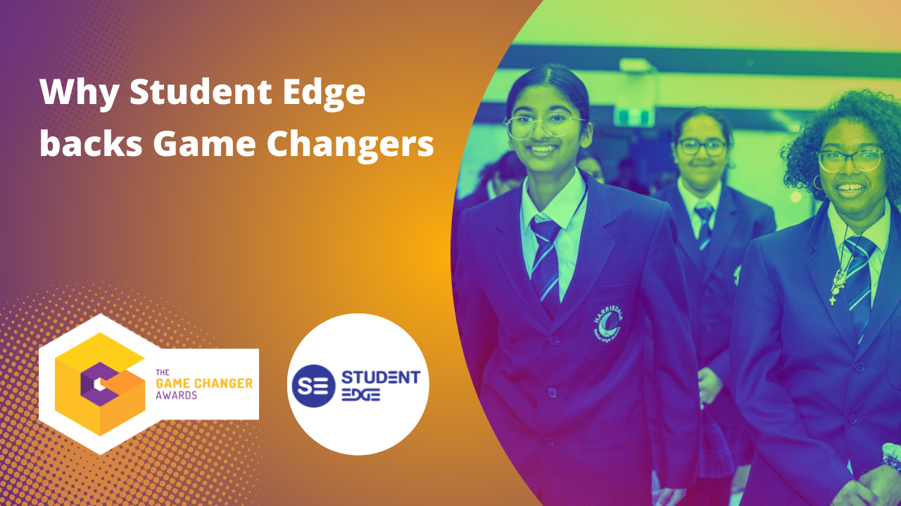 Latest News - Video: Why Student Edge backs the Game Changer Awards